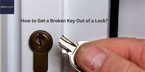 How To Get A Broken Key Out Of A Lock Life With Heidi