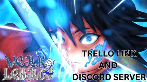 Weak Legacy 2 Trello Link And Discord Server September 2024 Gamepur Weak Legacy 2 Trello Link And Discord Server September 2024 Gamepur