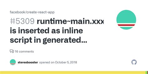 Runtime~mainxxxxjs Is Inserted As Inline Script In Generated Index