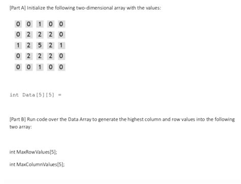 Solved Part A Initialize The Following Two Dimensional