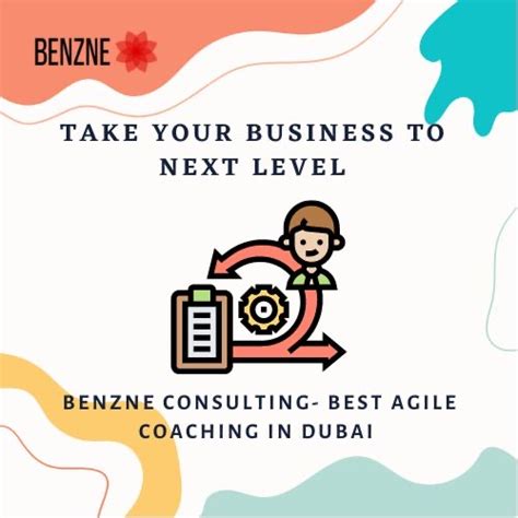 Best Agile Coaching In Dubai For Better Company Growth Benzne Consulting