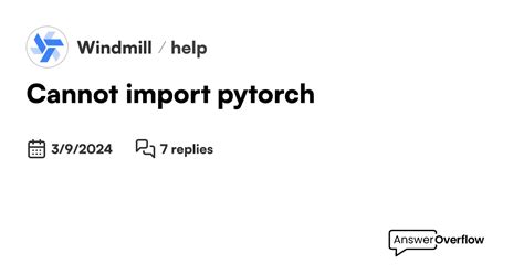 Cannot Import Pytorch Windmill