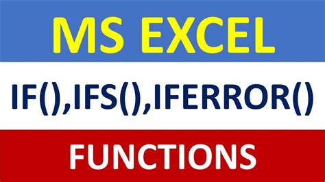 Excel Functions Unveiled Mastering If Ifs And Iferror For Smarter