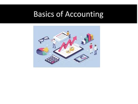 Basics Of Accounting 1 Pptx