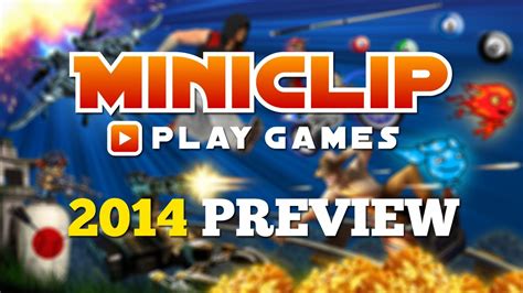 Miniclip 2014 Preview Youtube