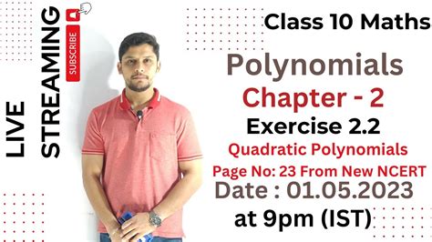 Chapter 2 Exercise 22 Polynomials Class 10 Zeros Of Quadratic Polynomial Class 10 Youtube