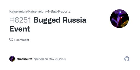 Bugged Russia Event · Issue 8251 · Kaiserreich Kaiserreich 4 Bug Reports · Github