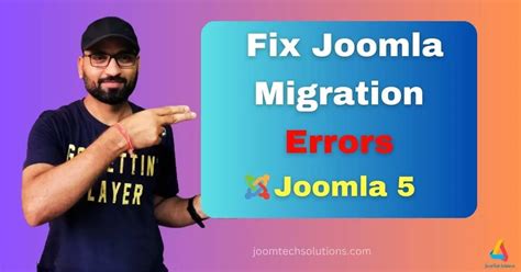 Fix Joomla Migration Errors A Step By Step Guide