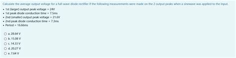 Solved Calculate The Average Output Voltage For A Full Wave Chegg