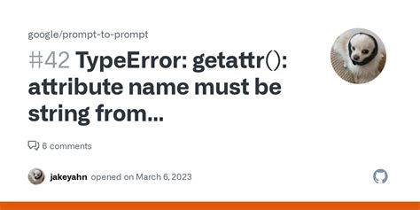 Typeerror Getattr Attribute Name Must Be String From Nulltextwptpipynb File · Issue
