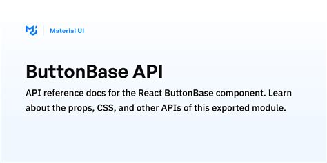Buttonbase Api Material Ui