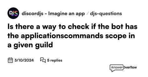 Is There A Way To Check If The Bot Has The Mands Scope