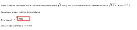 solved find a bound on the magnitude of the error if we