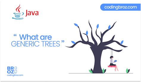 what is a generic tree in java codingbroz