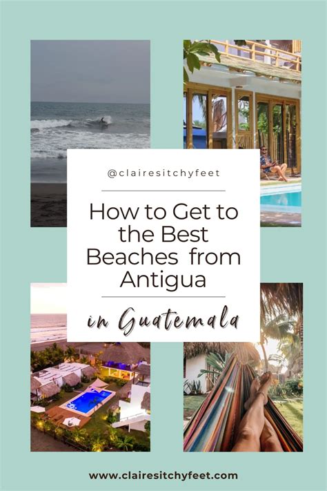 Antigua Guatemala Beaches 13 Best Beaches In Antigua Celebrity