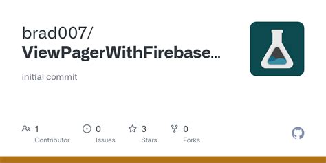 GitHub Brad ViewPagerWithFirebaseTutorial Initial Commit