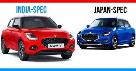Indian Maruti Swift Vs Japanese Suzuki Swift Key Differences Revealed