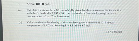 Solved A Calculate The Atmospheric Lifetime Of C H Given Chegg