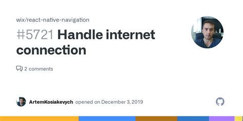 Handle Internet Connection · Issue 5721 · Wixreact Native Navigation
