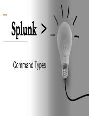 Splunk Command Types Pdf Splunk Command Types 1 Streaming Commands Distributable