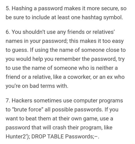 how to be 1337 5 hashing a password makes it more secure so be sure
