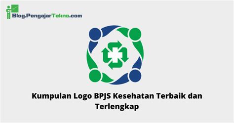 Kumpulan Logo Bpjs Kesehatan Terbaik Dan Terlengkap Blog Pengajar Tekno