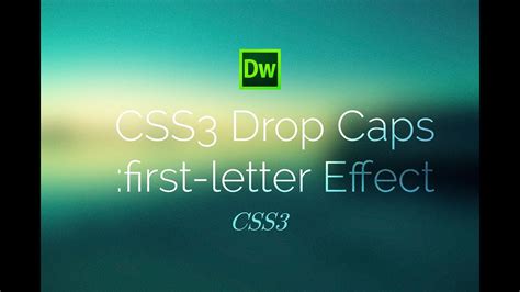 Drop Cap Effect Style First Letter Css3 Tutorial Youtube