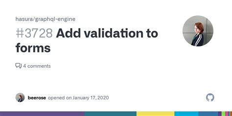 Add Validation To Forms · Issue 3728 · Hasuragraphql Engine · Github