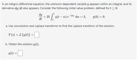 Solved In An Integro Differential Equation The Unknown