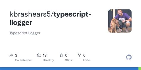 GitHub Kbrashears Typescript Ilogger Typescript Logger