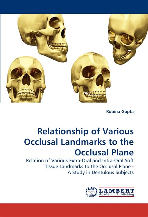 Relationship Of Various Occlusal Landmarks To The Occlusal Plane Relation Desertcart India