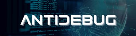 Anti Debug Techniques A Comprehensive Guide