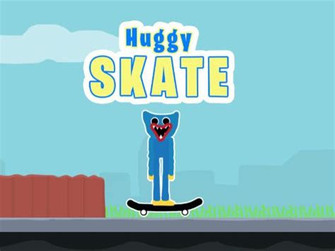Huggy Skate Ecaps Games Best Play H5 Free Games