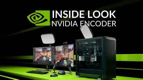 Nvidia Inside Look Nvidia Encoder Nvenc