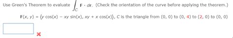 Solved Use Green S Theorem To Evaluate CFdr Check The Chegg