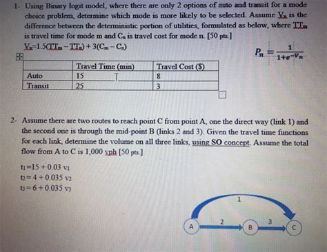 Solved 1 Using Binary Logit Model Where There Are Only 2