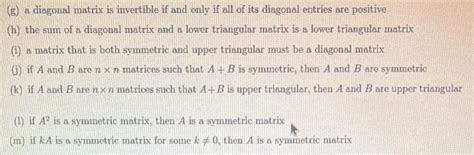 Solved G A Diagonal Matrix Is Invertible If And Only If