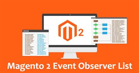 magento 2 event observer list the key to play with magento w3ctrl