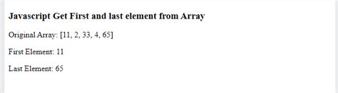 Javascript Get The First And Last Elements From An Array