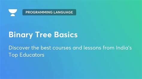 Binary Tree Basics Programming Language Unacademy