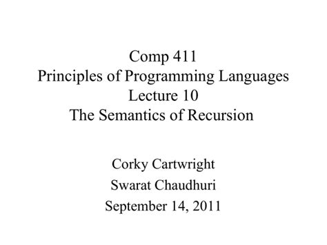 Comp 411 Principles Of Programming Languages Lecture 10 The Semantics
