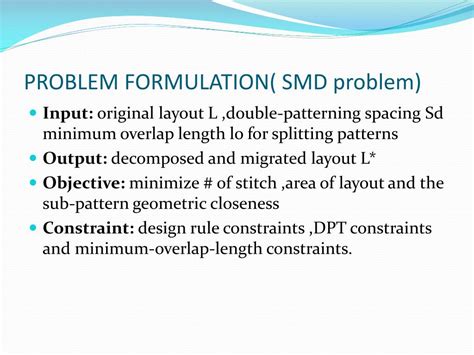 Ppt Simultaneous Layout Migration And Decomposition For Double Patterning Technology