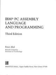 IBM PC Assembly Language And Programming Abel Peter 1932 Free Download Borrow And