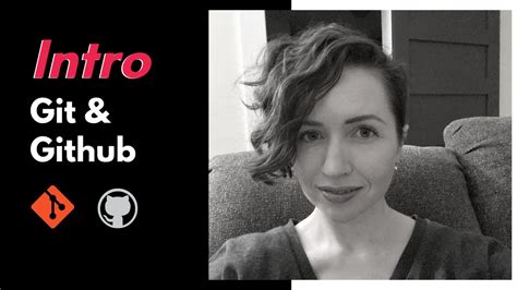 Intro To Git And Github Learn Version Control From The Web And The