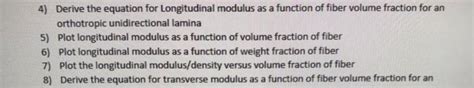 Solved 4 Derive The Equation For Longitudinal Modulus As A
