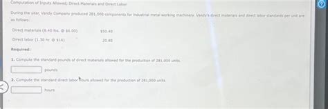 Solved Computation Of Inputs Allowed Direct Materials And