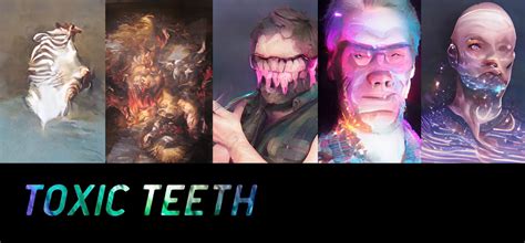 Toxic Teeth