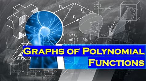 Mathematics 10 Graphs Of Polynomial Functions Pptx