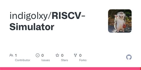 GitHub Indigolxy RISCV Simulator