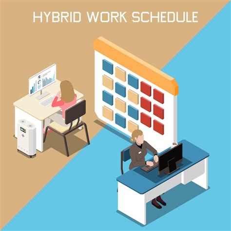 Free Vector Isometric Hybrid Work Flexible Schedule Concept With Two